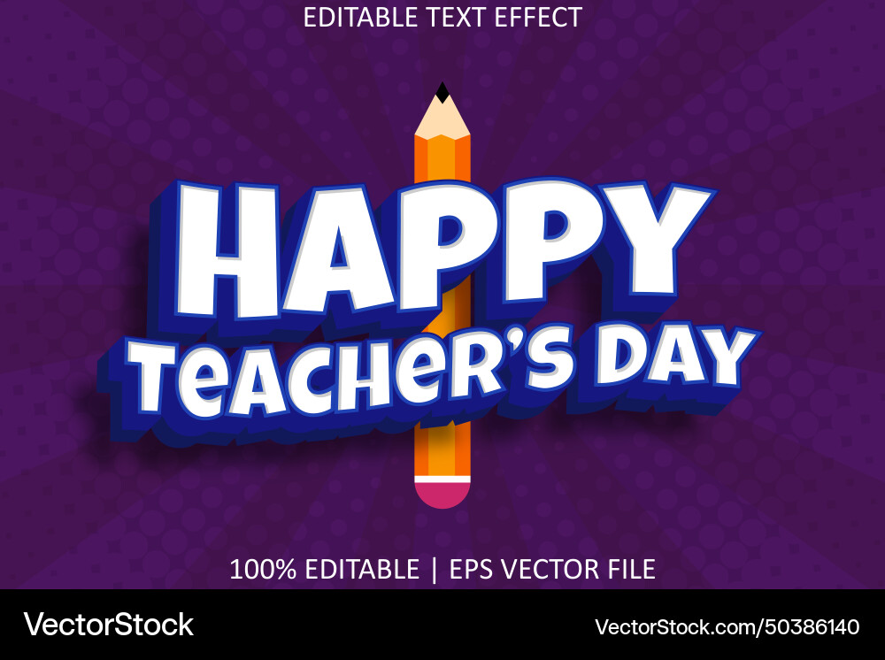 Happy teachers day modern style editable text Vector Image