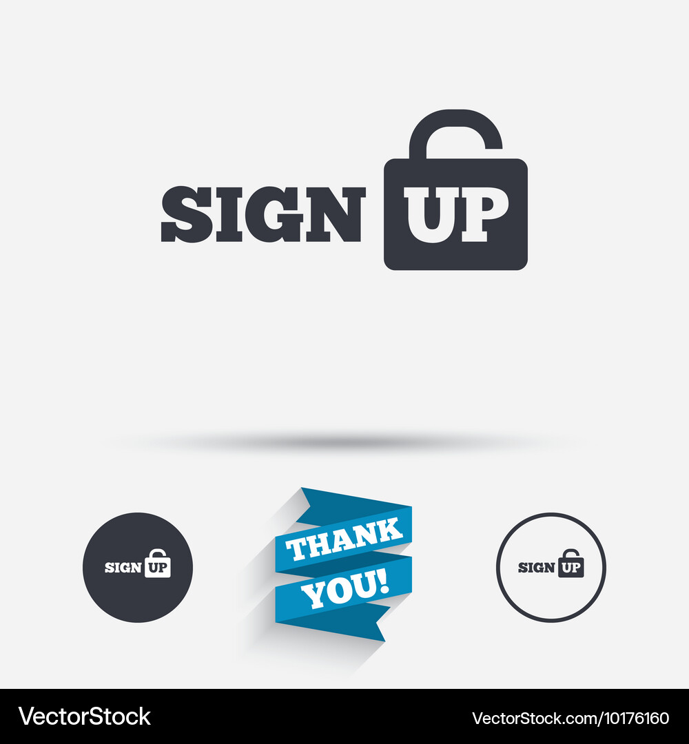 Sign up icon registration symbol Royalty Free Vector Image