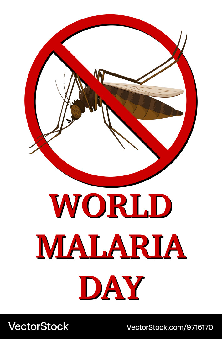 Sign for world malaria day Royalty Free Vector Image