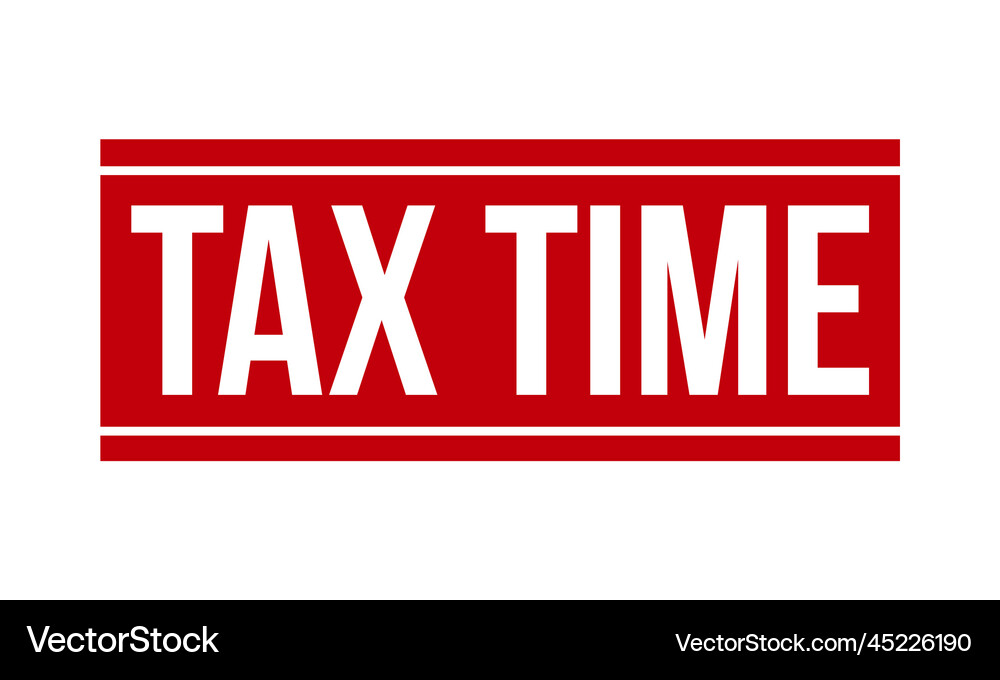 Tax time rubber stamp seal Royalty Free Vector Image