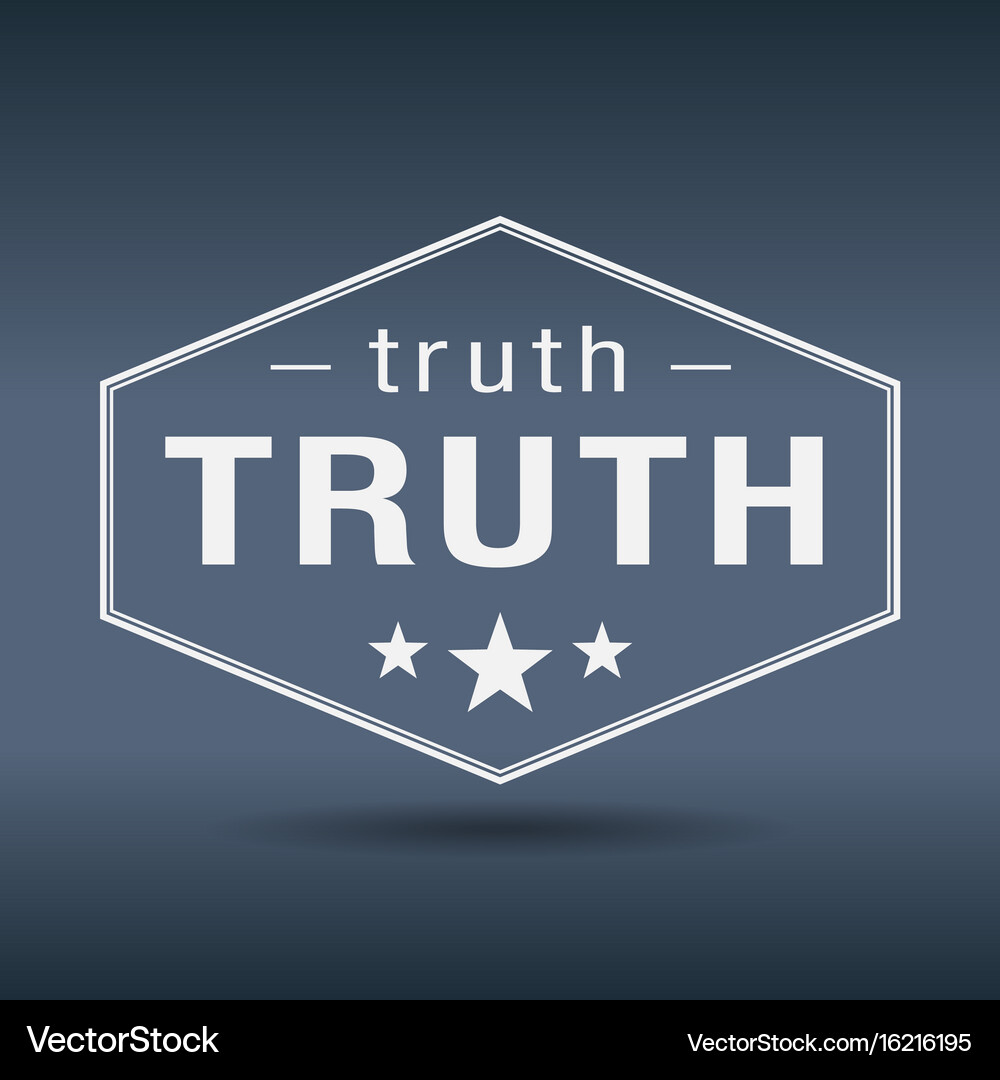Truth hexagonal white vintage retro style label Vector Image