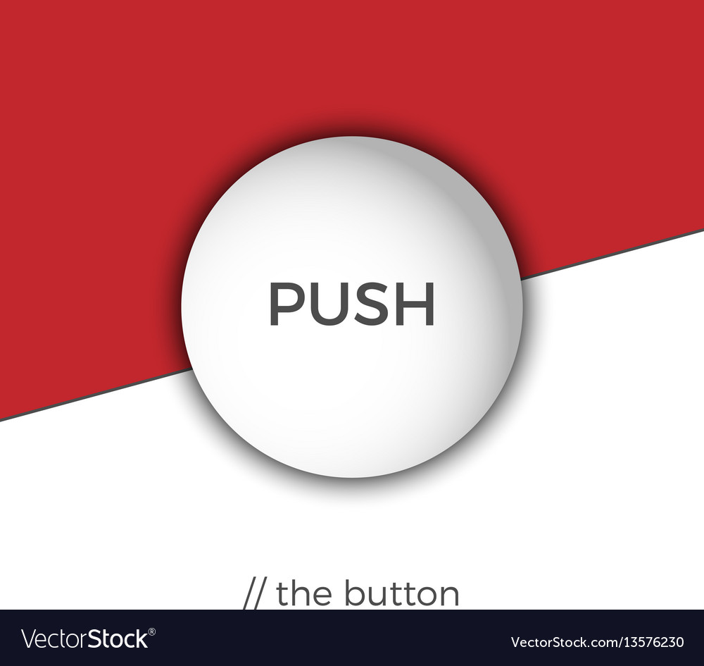 Push button Royalty Free Vector Image - VectorStock