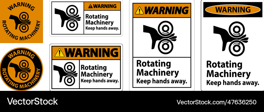Warning sign rotating machinery keep hands away Vector Image
