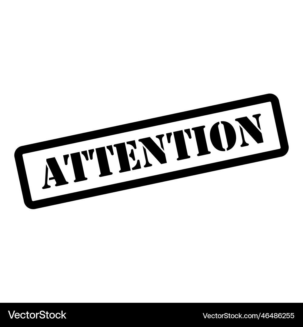 Attention stamp symbol label sticker sign button Vector Image