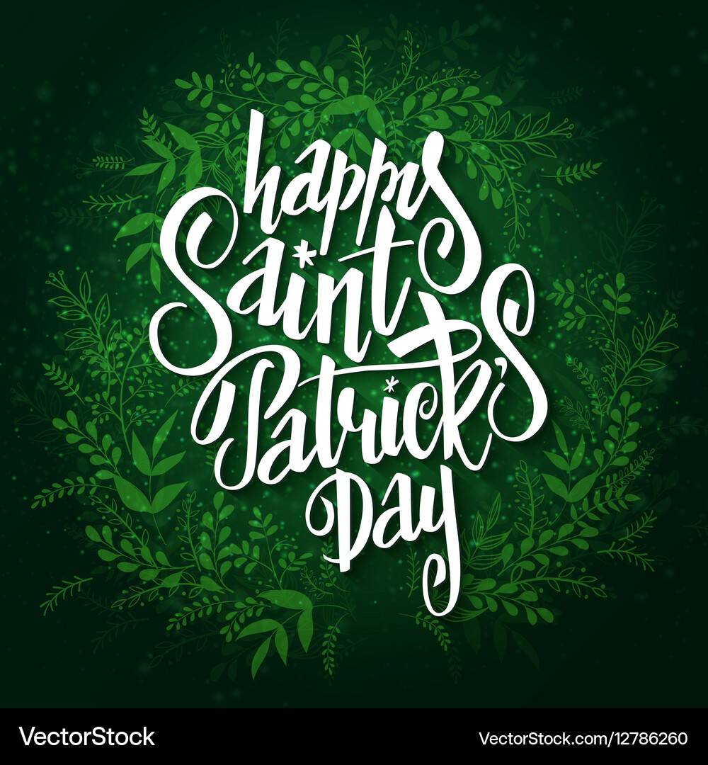 Hand lettering saint patricks day greetings Vector Image