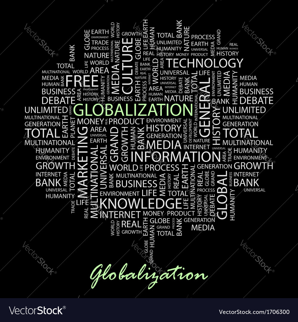 Globalization Royalty Free Vector Image - VectorStock