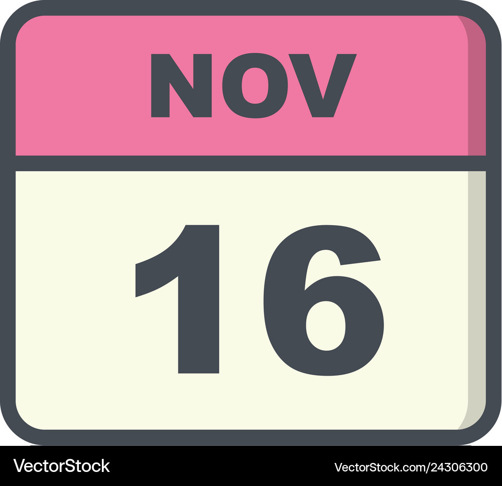 November 16th date on a single day calendar Vector Image