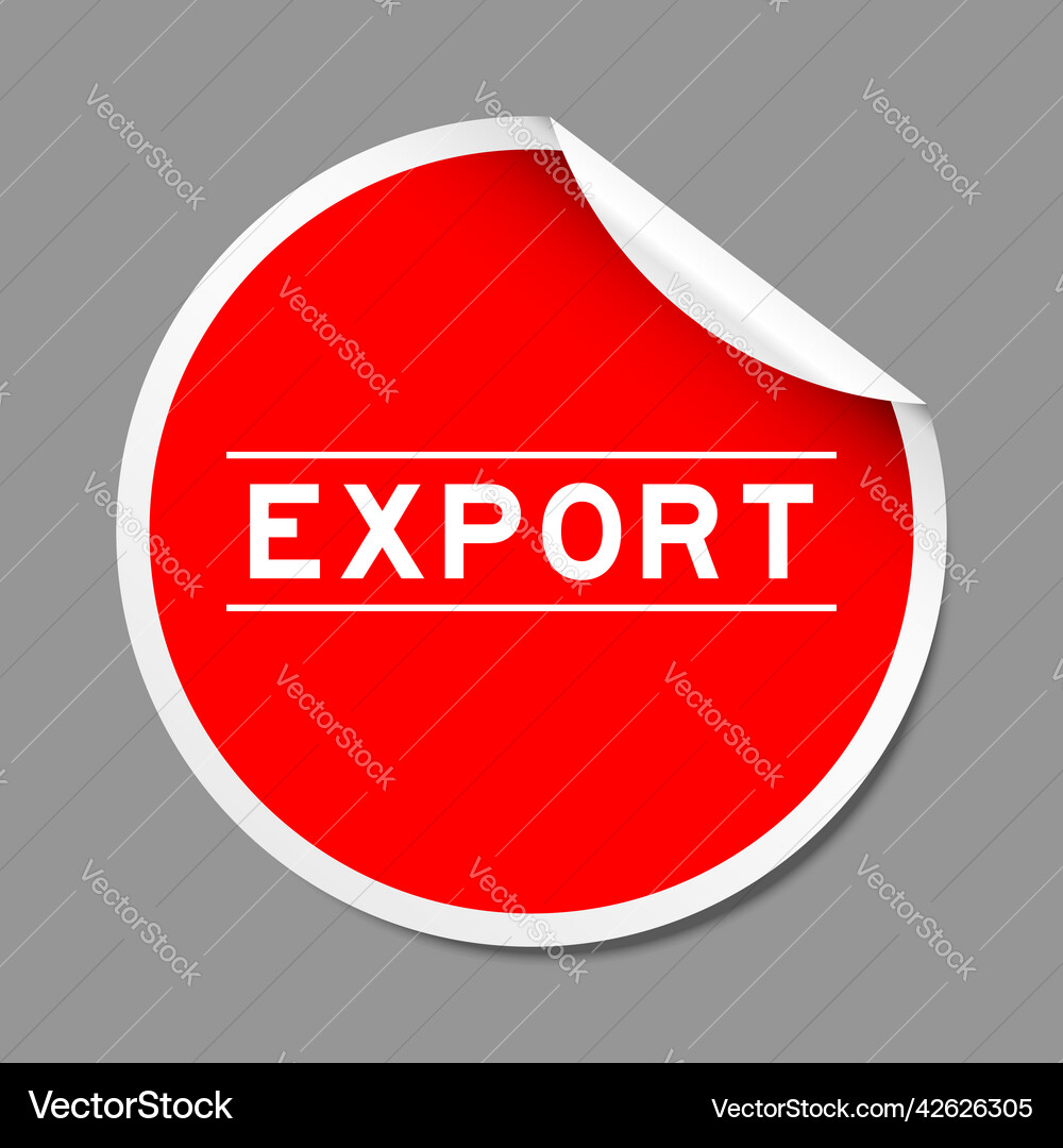 Red color peel sticker label with word export Vector Image