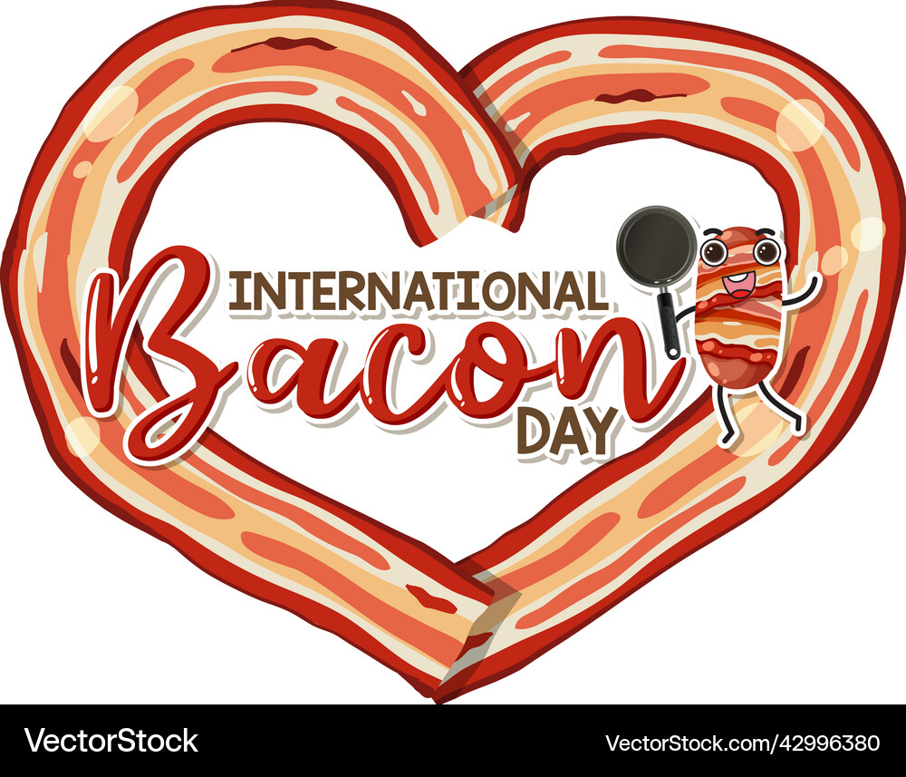 International bacon day poster design Royalty Free Vector