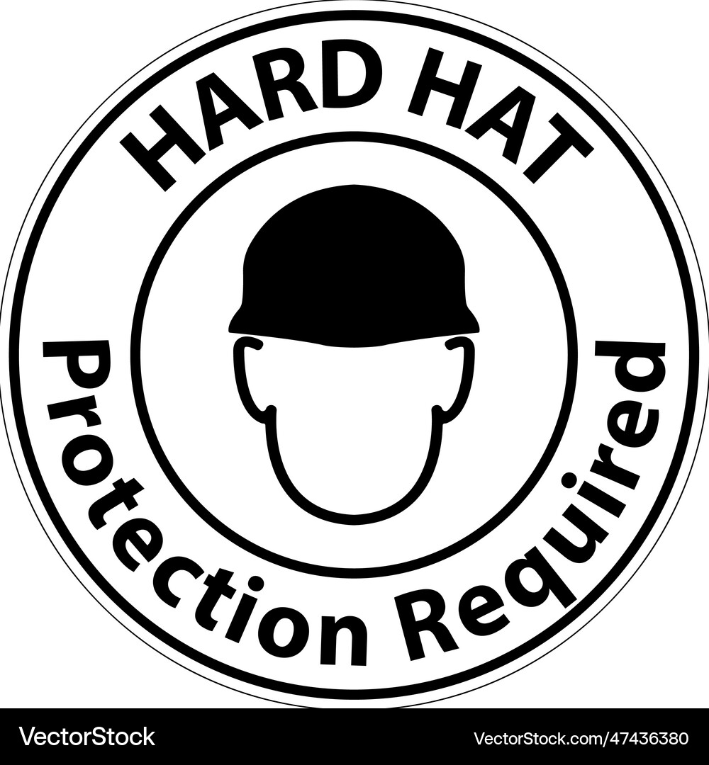 Notice hard hat protection required sign on white Vector Image