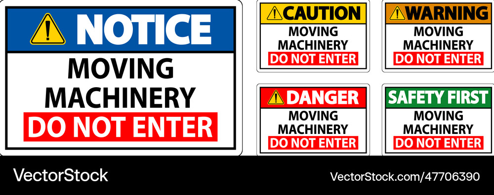Danger sign moving machinery do not enter Vector Image