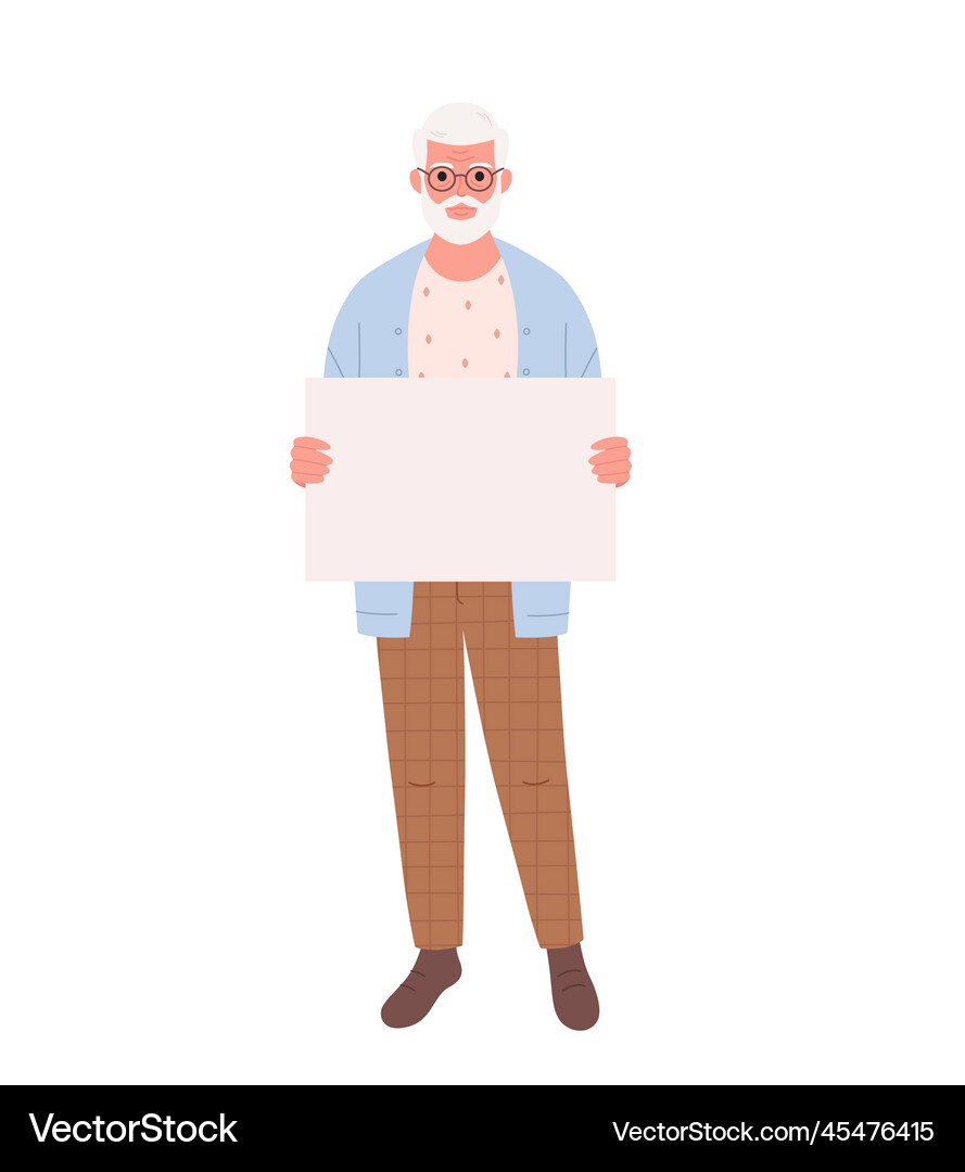 Old man holding clean empty banner or placard Vector Image