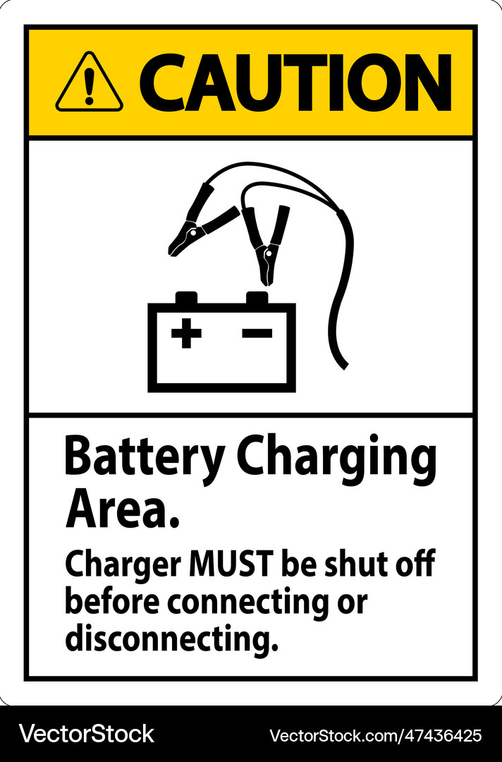 Caution sign battery charging area charger must Vector Image