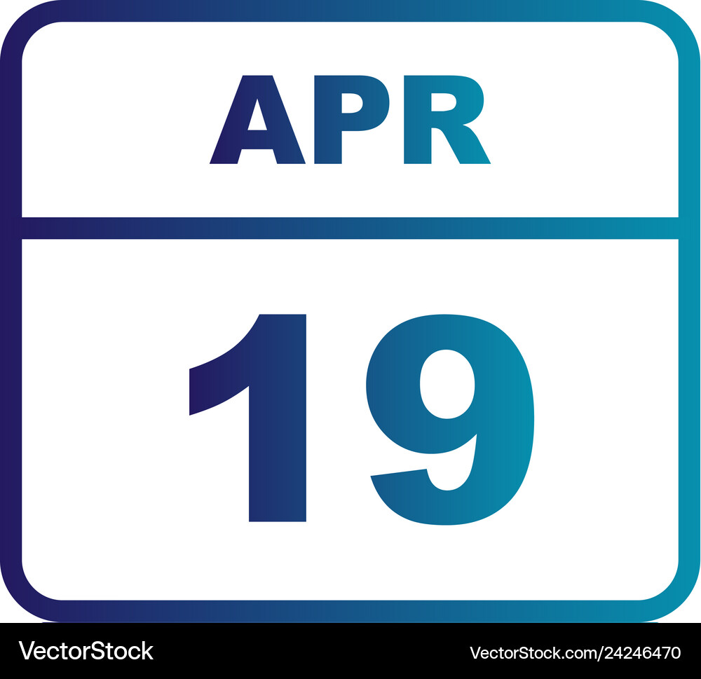 April 19th date on a single day calendar Vector Image