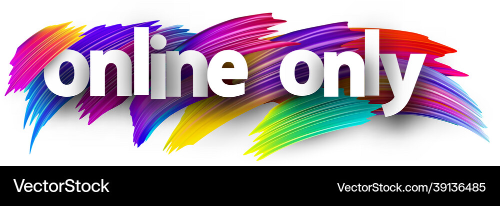 White online only sign over brush strokes Vector Image