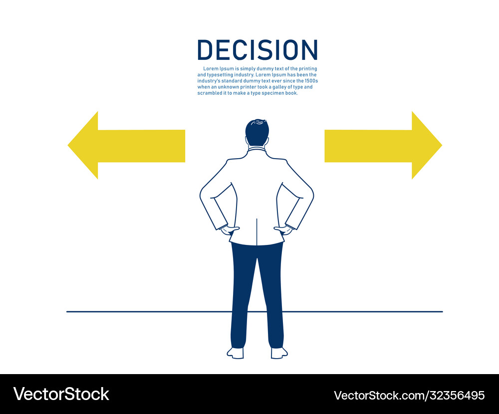Businessman decision to choose which direction Vector Image
