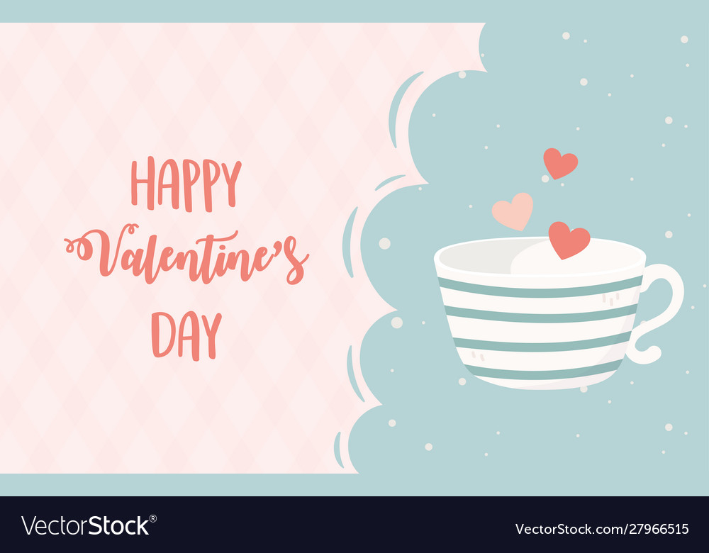 Happy valentines day coffee cup hearts love Vector Image