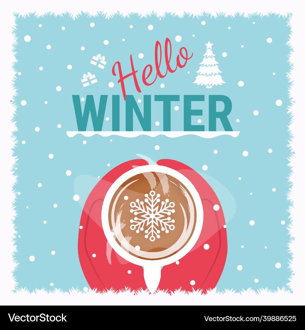 Hello winter card with coffee and snow Royalty Free Vector