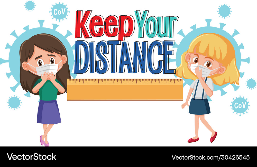 Two girl keeping distance Royalty Free Vector Image