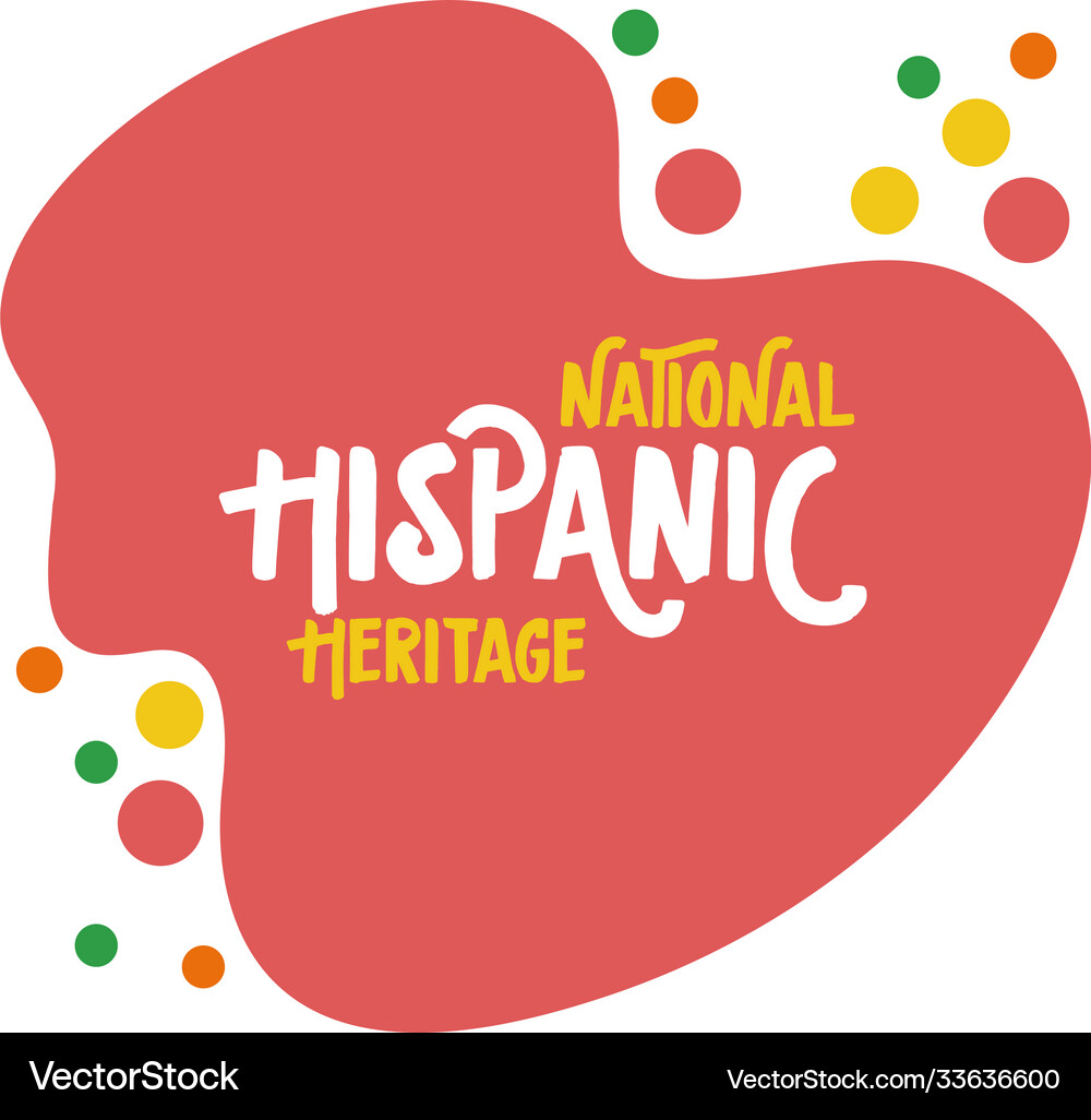 National hispanic heritage lettering flat style Vector Image