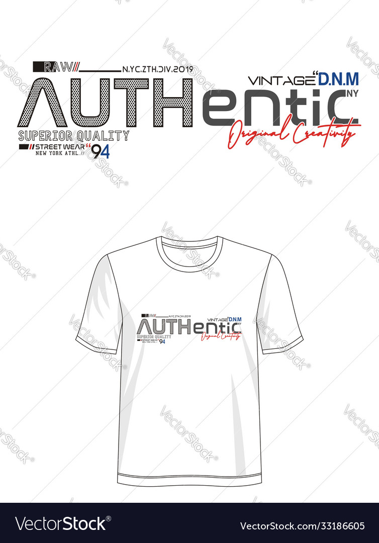 Authentic Royalty Free Vector Image - VectorStock