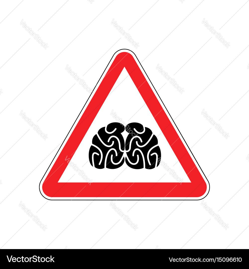 Brains warning sign red think hazard attention Vector Image