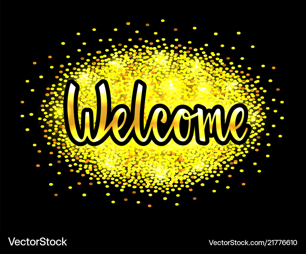 Welcome for typography flyer banner invitation Vector Image