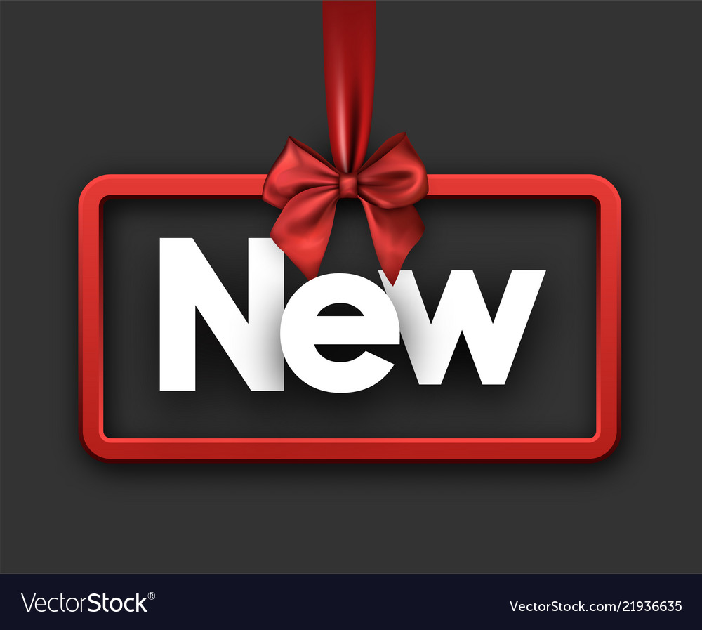New sign with red satin bow promotion label Vector Image