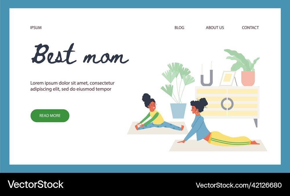 Best mom website with mother and child practicing Vector Image