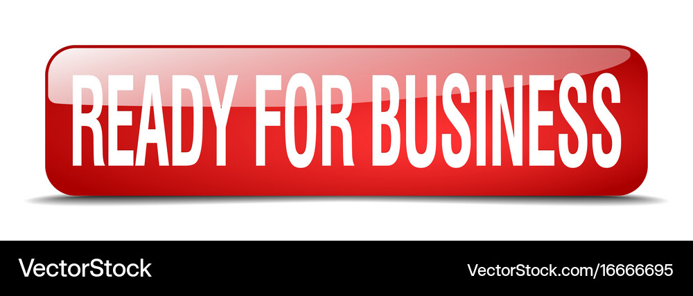 Ready for business red square 3d realistic Vector Image
