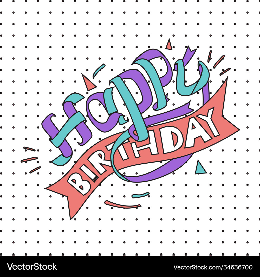 Happy birthday typography design for greeting Vector Image