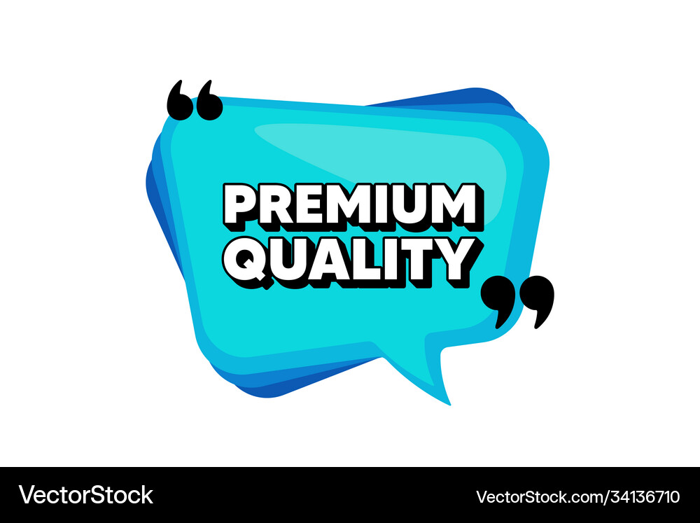 Premium quality high product sign Royalty Free Vector Image