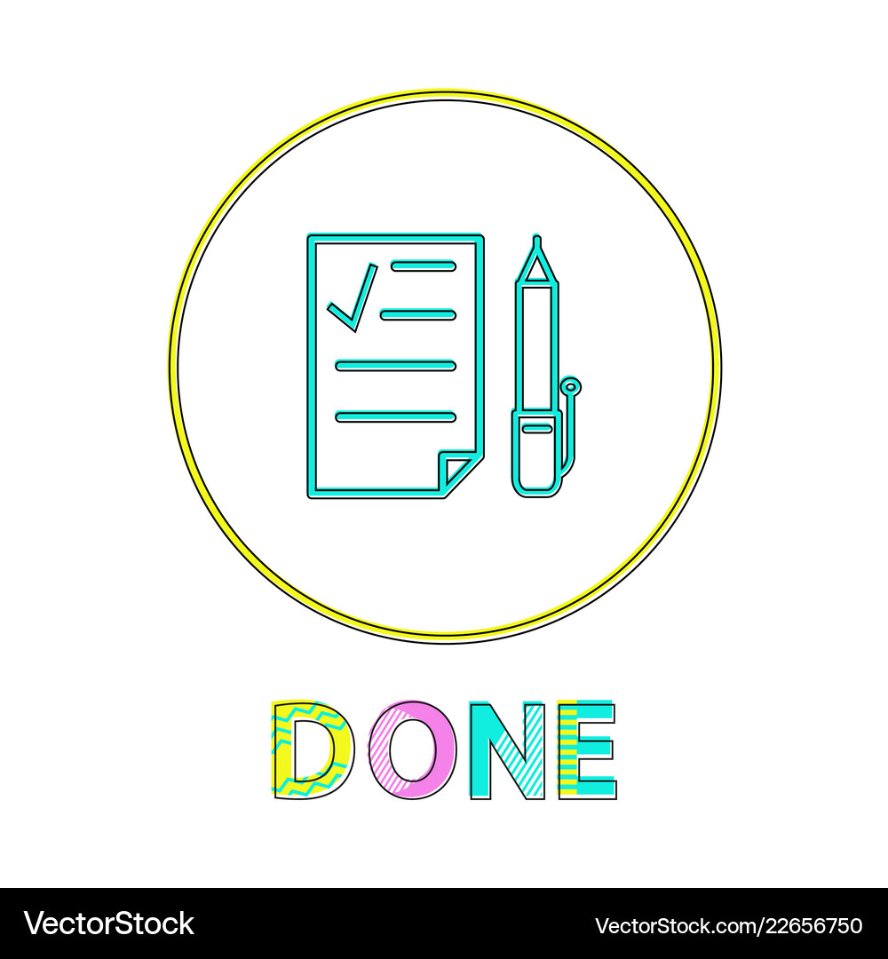 Done round linear icon with check list and pen Vector Image