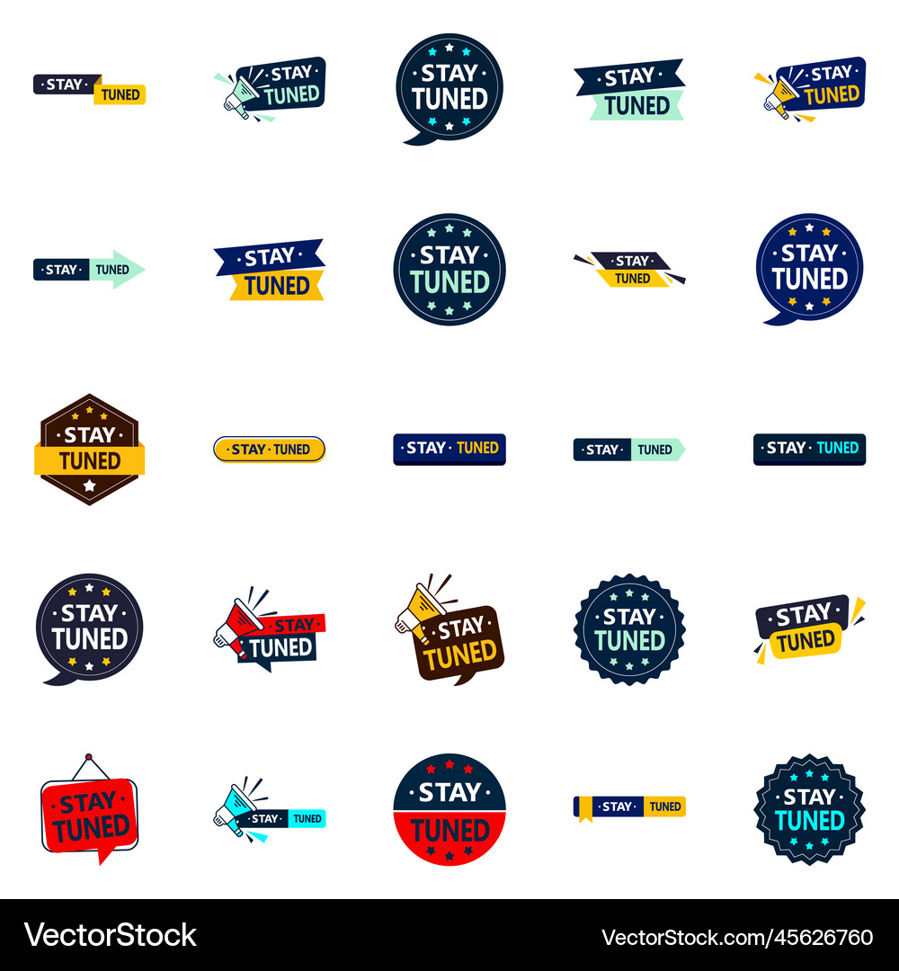 Stay tuned 25 dynamic designs to keep your Vector Image