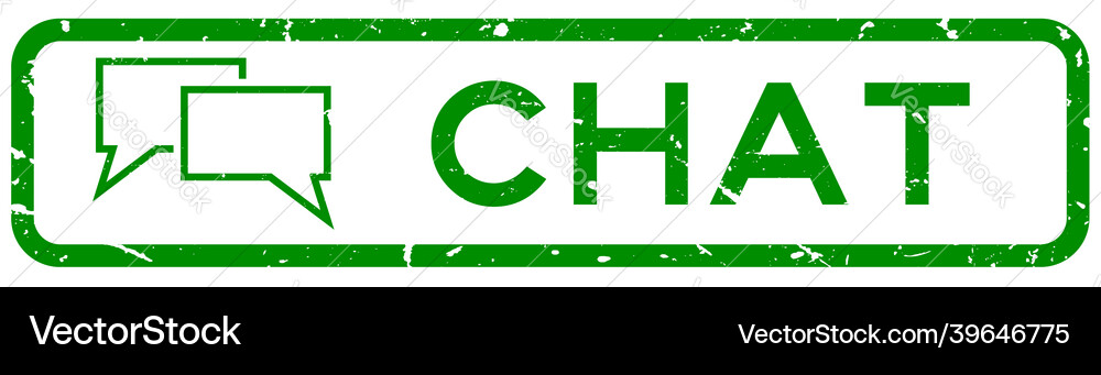 Grunge green chat word with speech communication Vector Image