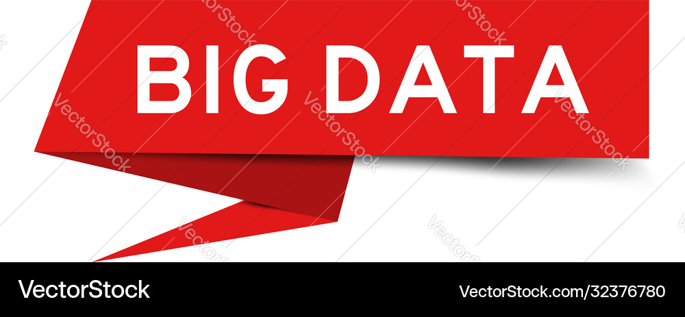 Red color paper speech banner with word big data Vector Image