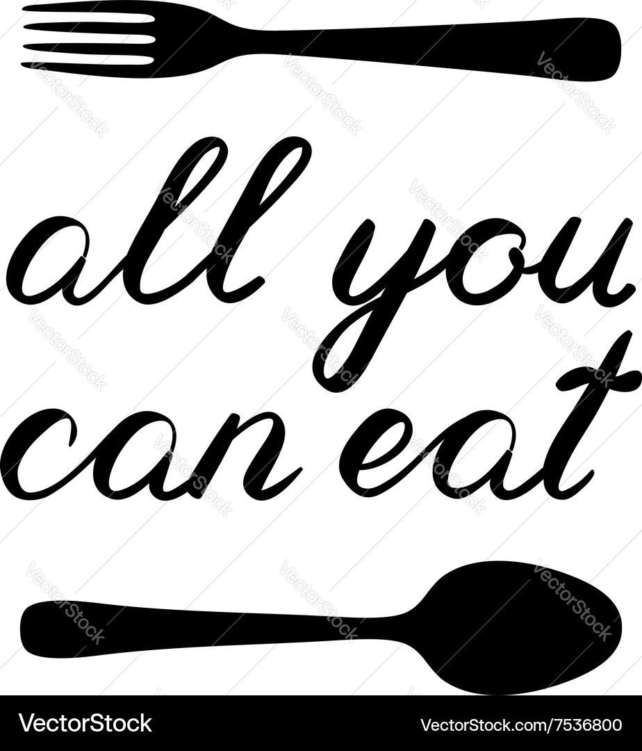 All you can eat handwritten Royalty Free Vector Image