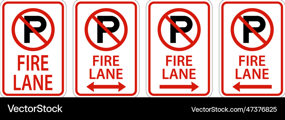 No parking fire lane sign on white background Vector Image
