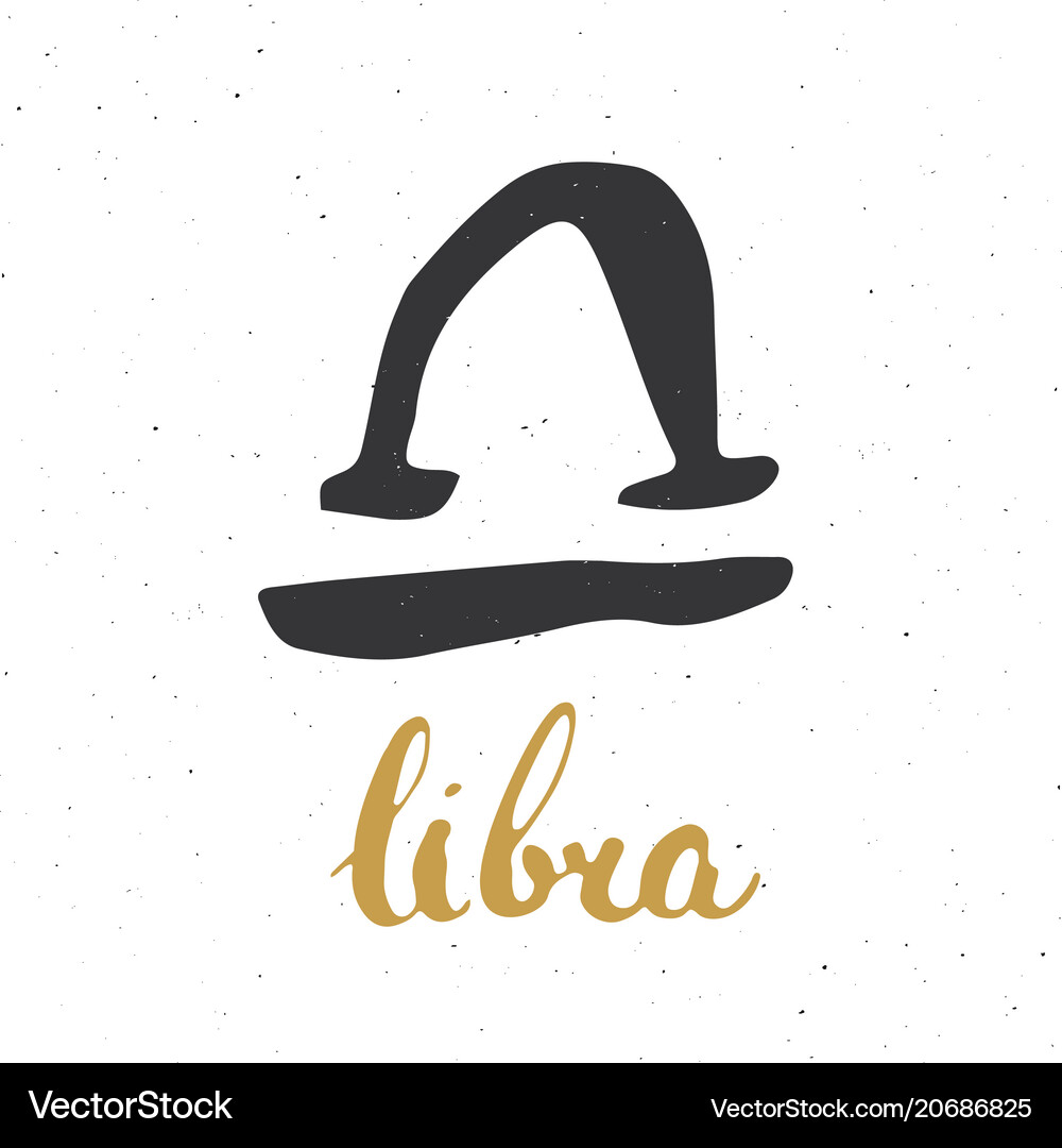 Zodiac sign libra and lettering hand drawn Vector Image