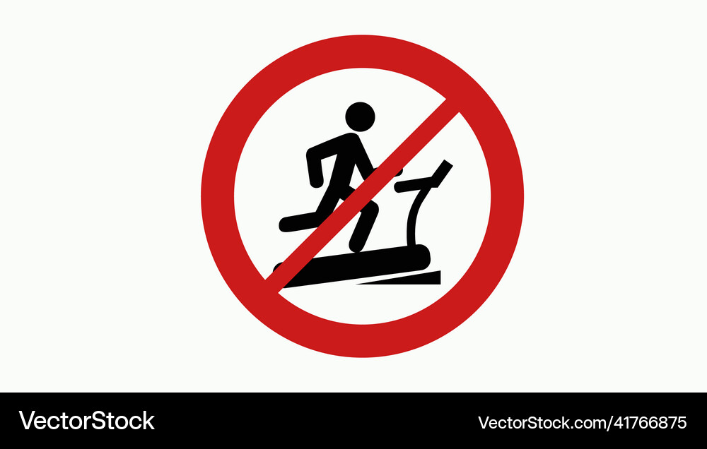 Forbidden treadmill sign Royalty Free Vector Image