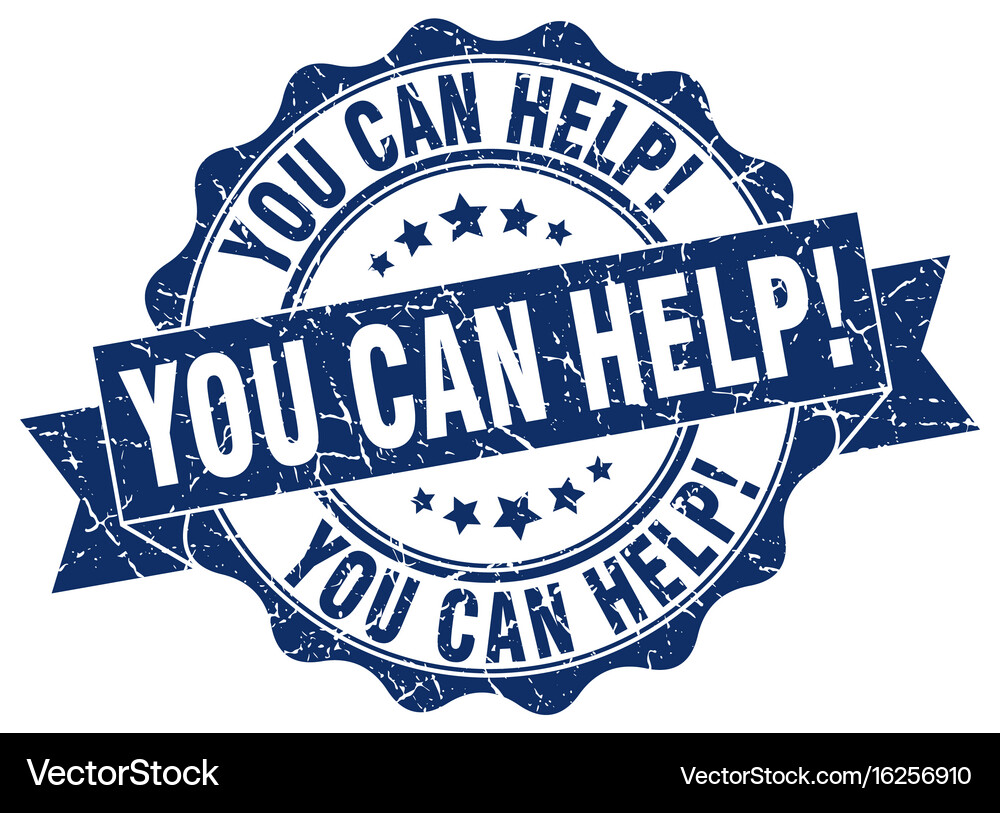 You can help stamp sign seal Royalty Free Vector Image