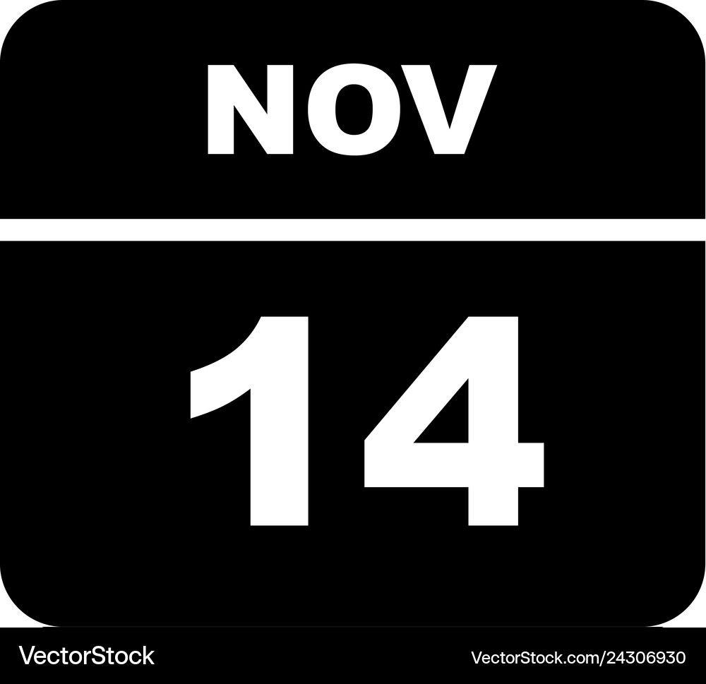 November 14th date on a single day calendar Vector Image