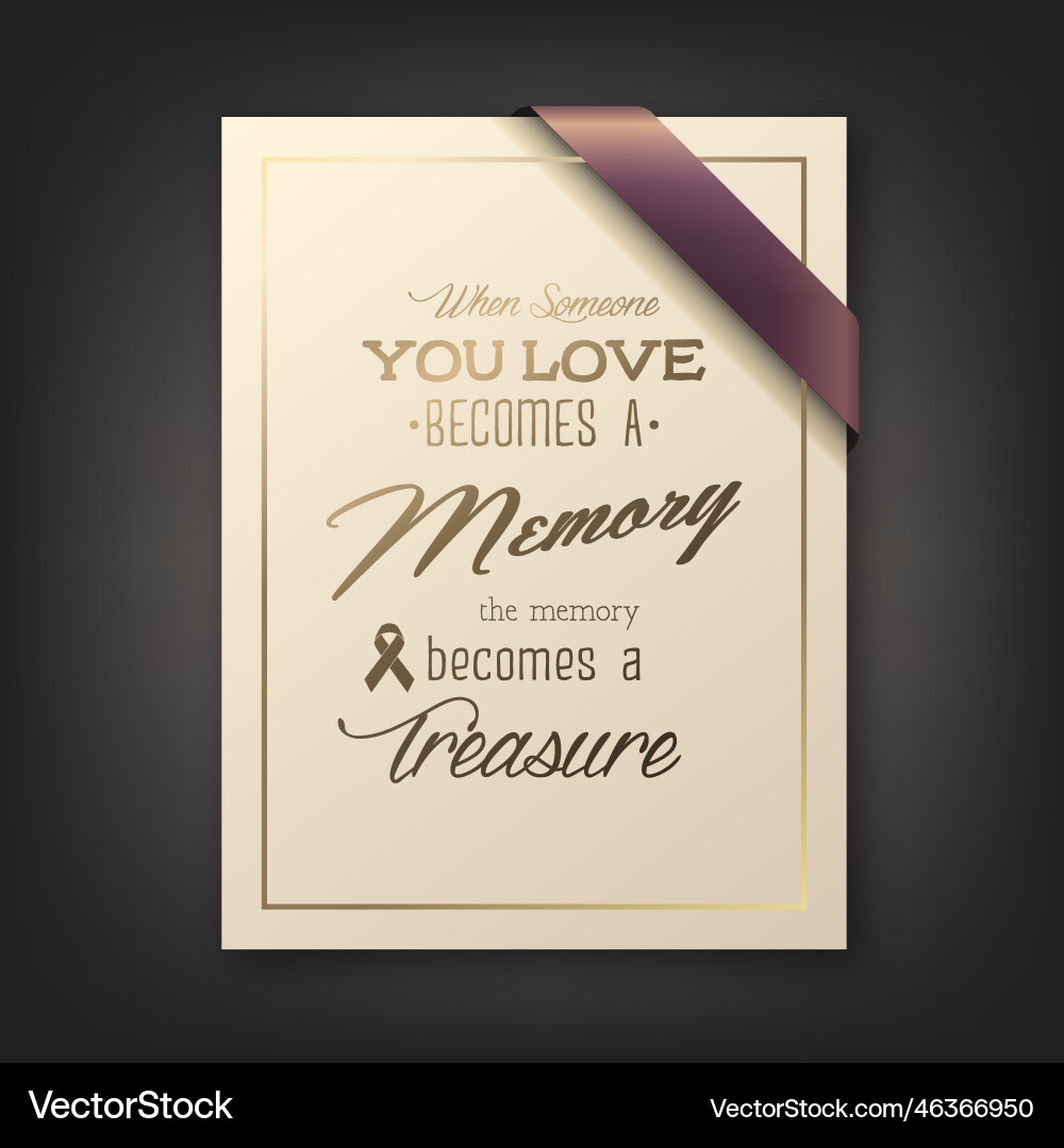 Vertical a4 funeral card when someone you Vector Image
