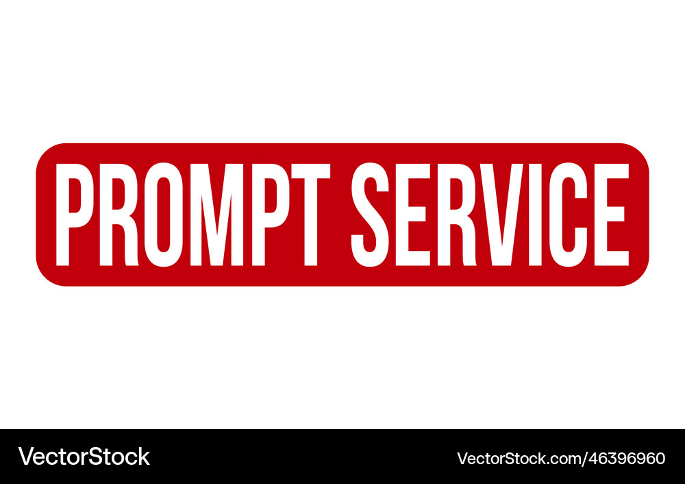 Prompt service rubber stamp seal Royalty Free Vector Image