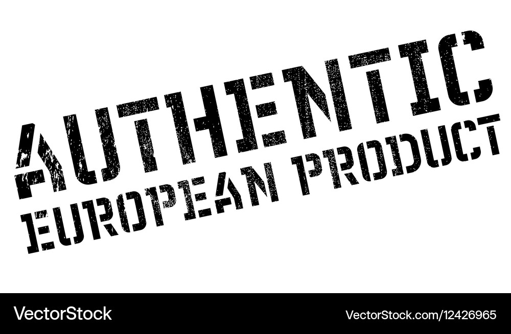 Authentic european product stamp Royalty Free Vector Image