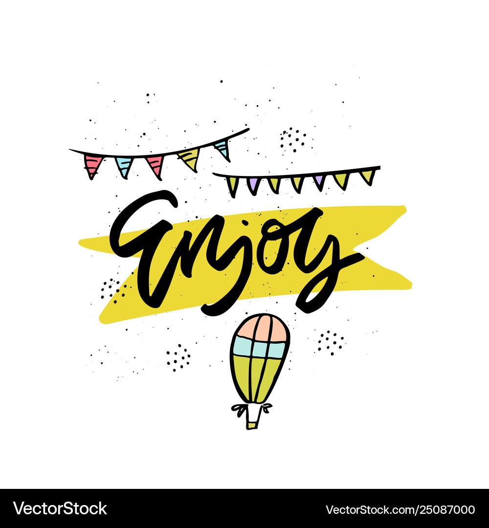 Enjoy cartoon hand drawn lettering Royalty Free Vector Image
