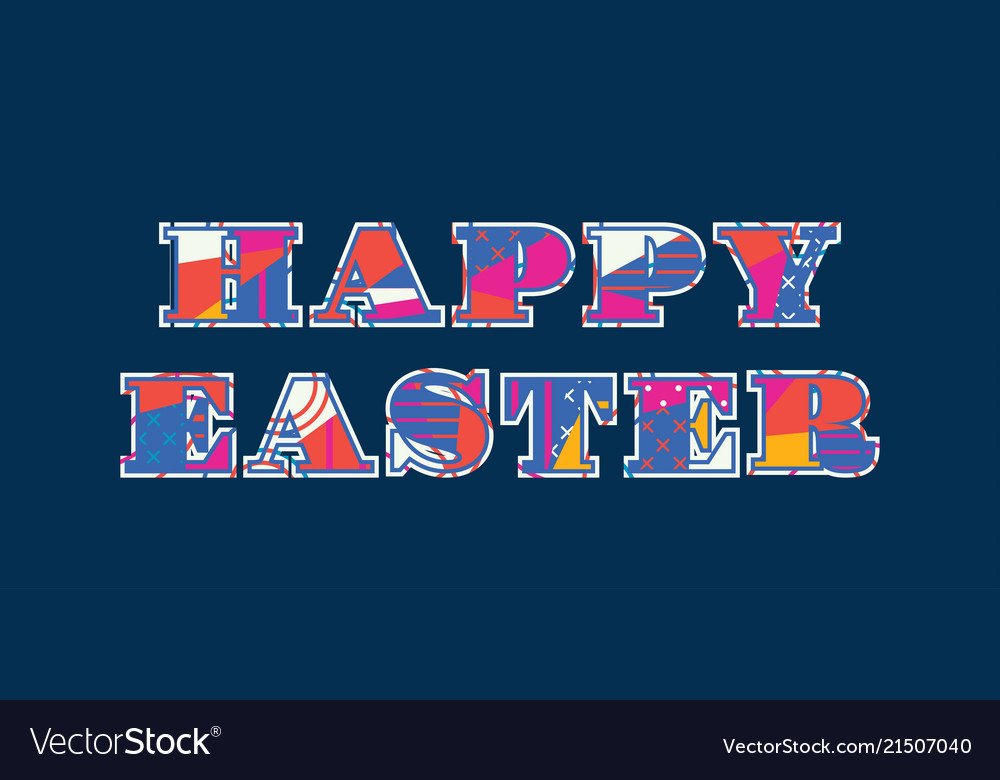 Happy easter concept word art Royalty Free Vector Image