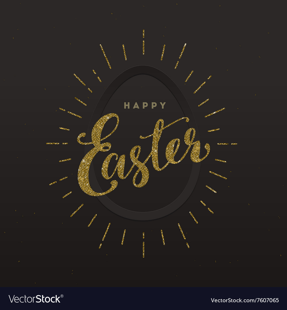 Easter greeting card - glitter gold type design Vector Image