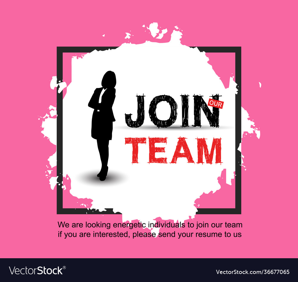 Join our team concept with businesswoman Vector Image Join our team concept with businesswoman Vector Image