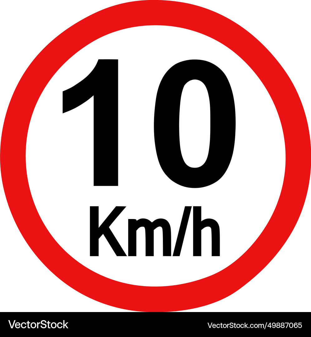 Round red road sign speed limit 10 km image Vector Image